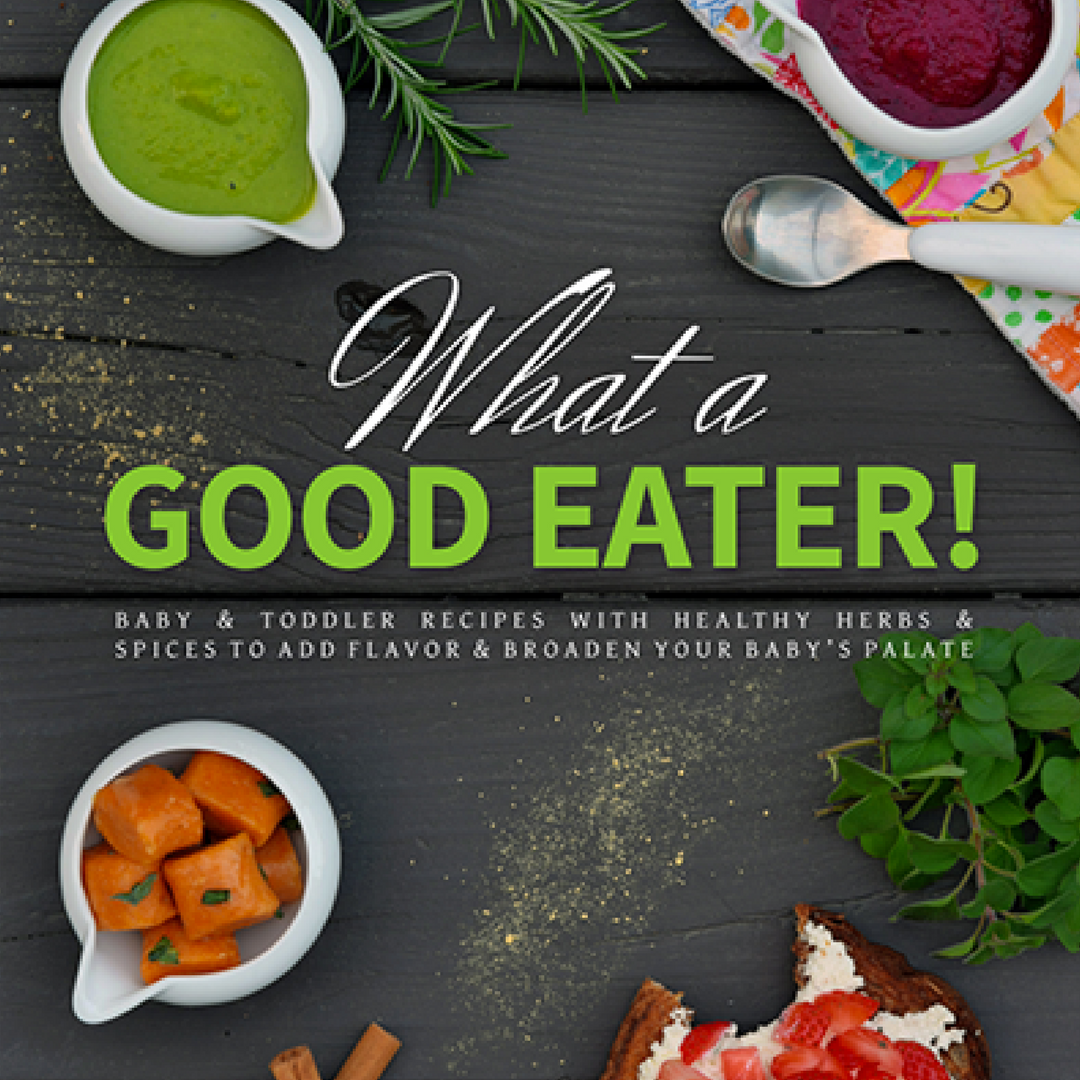 What A Good Eater: nutritious recipes for babies and toddlers - Lindywell