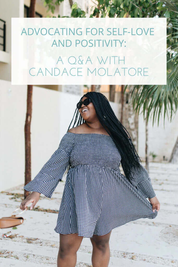 Advocating for self-love and positivity: A Q&A with Candace Molatore ...
