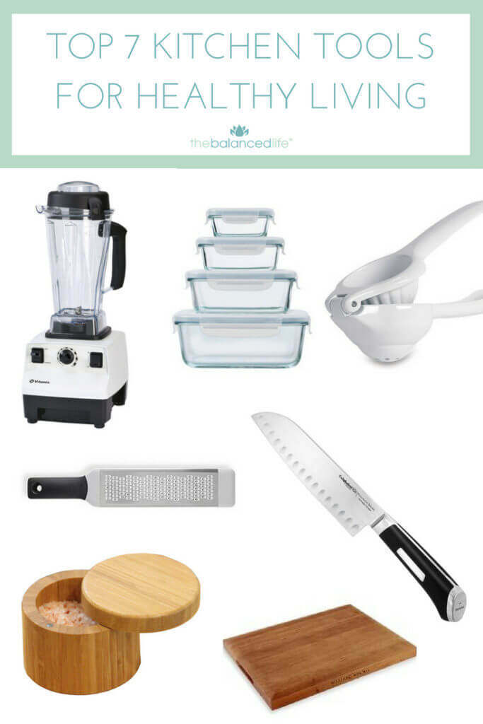 Top 7 Kitchen Tools for Healthy Living - Lindywell