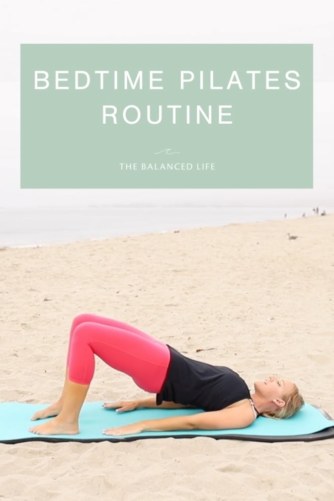 Bedtime Pilates Routine - Lindywell