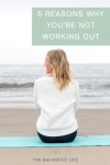 5 reasons why you're not working out - Lindywell