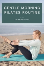 Gentle Morning Pilates Routine - Lindywell